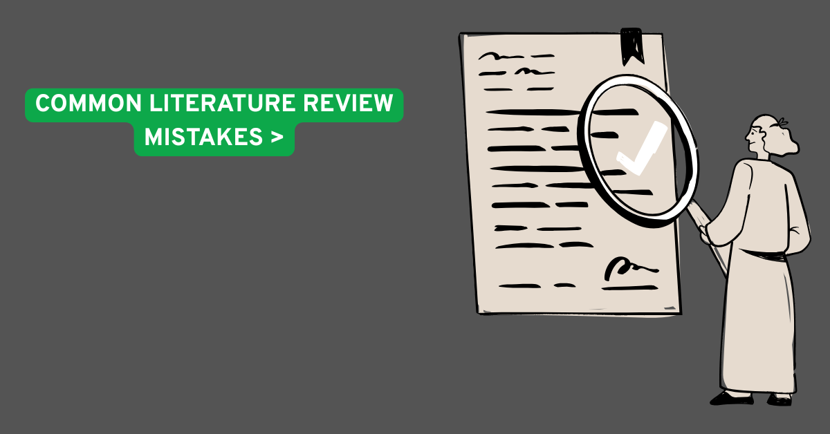 10 Common Literature Review Mistakes and How to Avoid Them